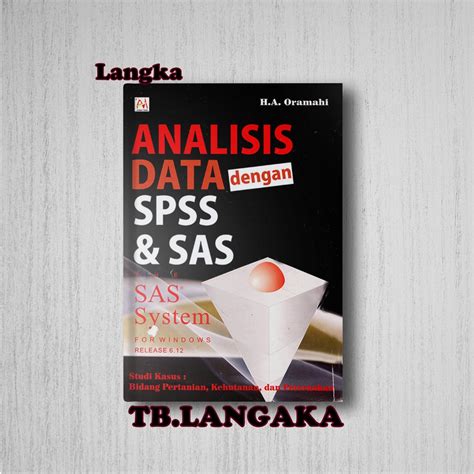 jual analisis data dengan spss and sas h a oramahi shopee indonesia
