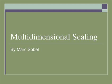 ppt multidimensional scaling powerpoint presentation free download