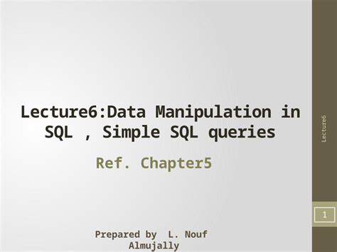 Pptx Lecture6data Manipulation In Sql Simple Sql Queries Dokumen
