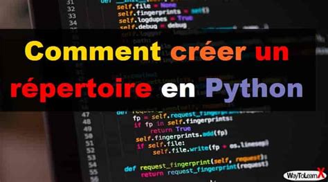 Comment Déplacer Un Fichier Ou Un Répertoire En Python Waytolearnx