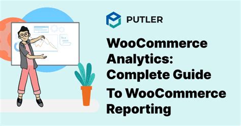 woocommerce analytics complete guide to successful woocommerce