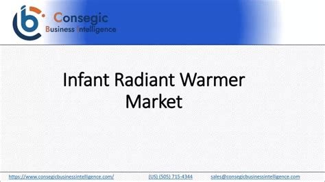 Ppt Infant Radiant Warmer Market Powerpoint Presentation Free Download Id12550753