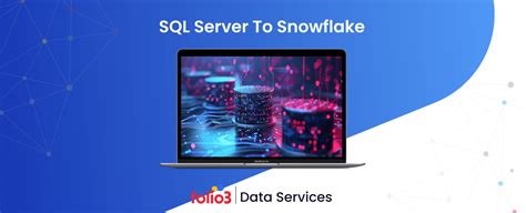 Sql Server To Snowflake Modern Data Stack Guide