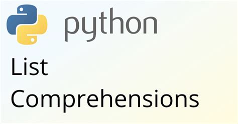 Tech Twitter Mastering List Comprehensions In Python A Comprehensive