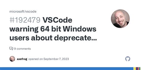 Vscode Warning Bit Windows Users About Deprecated Bit Windows Support Issue