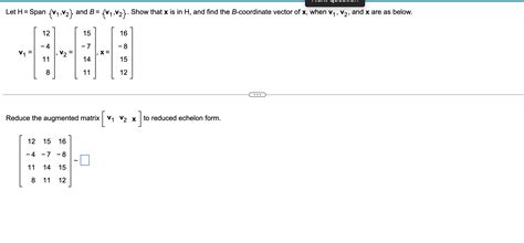 Solved Let H Span V1v2 And B V1 V2 Show That X Is