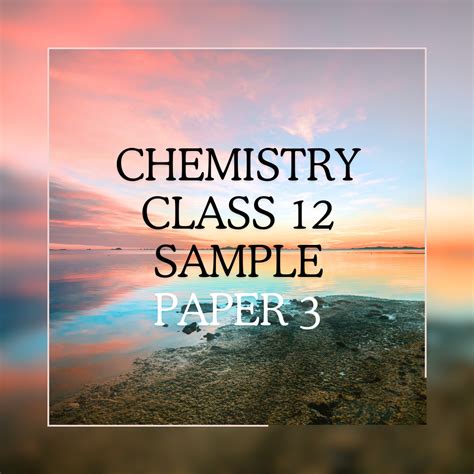 Isc Class 12 Organic Chemistry Last Minute Preparation Tips 2025 All