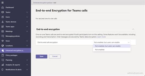 Enable End To End Encryption For Teams 11 Calls