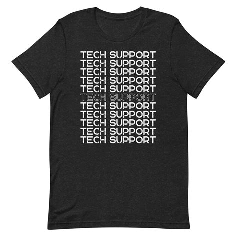 Tech Support T Shirt Etsy