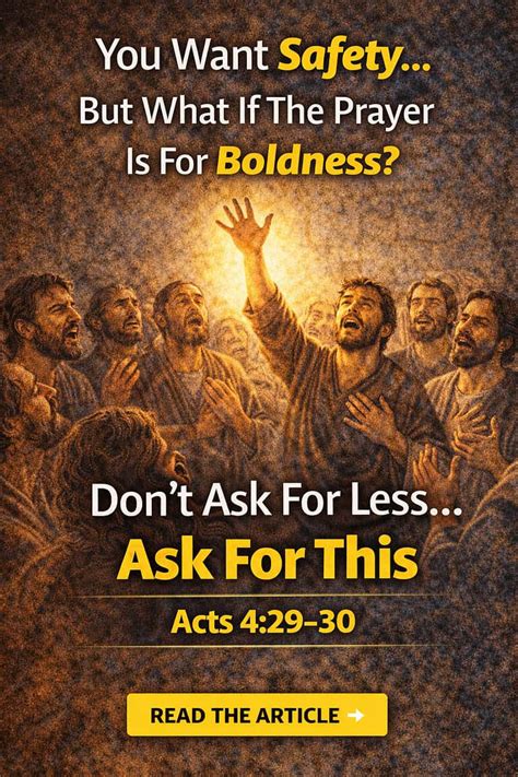 Acts 42930 Explained You Want Safety But What If The Prayer Is For
