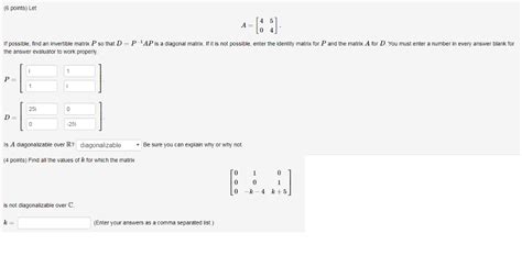 solved 6 points let 4 5 if possible find an invertible