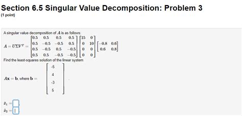 Solved Section 6 5 Singular Value Decomposition Problem 2