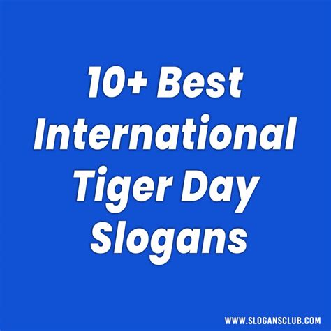 Best International Tiger Day Slogans