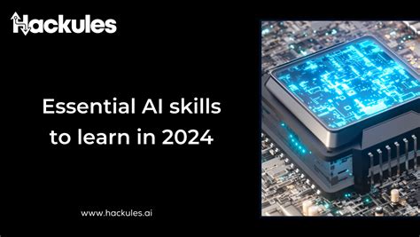 Essential Ai Skills To Learn In 2024