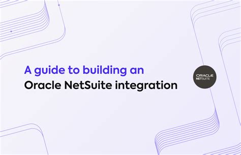 A Guide To Building An Oracle Netsuite Integration Codat