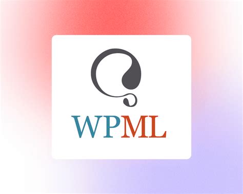 How To Translate WordPress Users With WPML Webgate