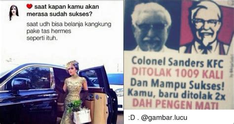 7 Meme Kapan Kamu Sukses Ini Meski Kocak Tapi Mak Jleb Juga