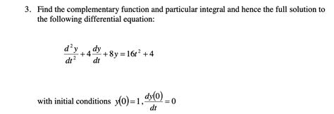 solved 3 find the complementary function and particular