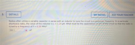 Solved Radios Often Utilize A Variable Capacitor In Series Chegg Com