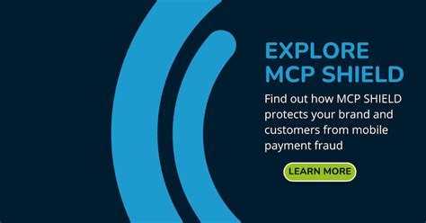 MCP SHIELD Anti Fraud For Mobile Payments