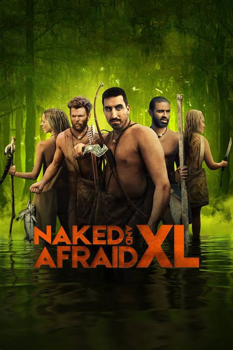 Supervivencia al Desnudo Edición Extrema Naked and Afraid XL serie