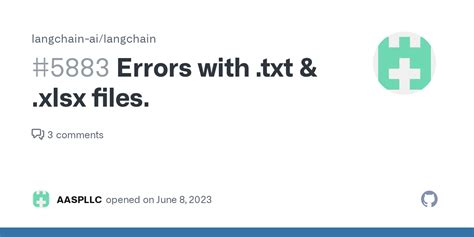 Errors With Txt Xlsx Files Issue Langchain Ai Langchain Github