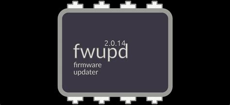 Fwupd Expands Support And Refines Firmware Updates On Linux