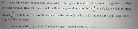 [answered] 17 Find The Volume Of Each Solid Obtained By Rotating The