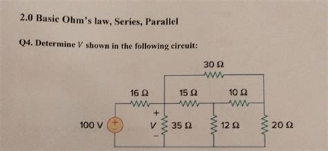 Solved Basic Ohm S Law Series Parallel Q Determine V Chegg