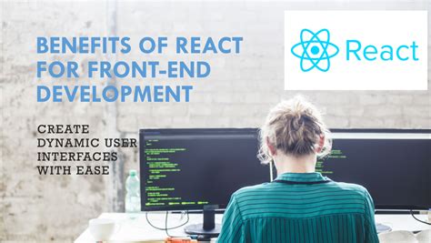 Why Should We Use React For The Front End