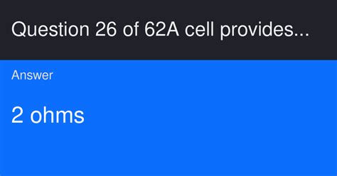 Question 26 Of 62 A Cell Provides 6v To An Ldr The Current Through