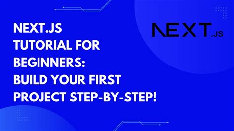 🚀 Nextjs Tutorial For Beginners Build Your First Project Step By Step