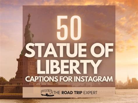 50 Remarkable Statue Of Liberty Captions For Instagram