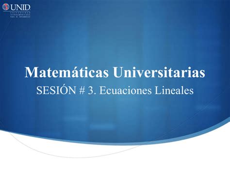 Ecuaciones Lineales O De Primer Grado