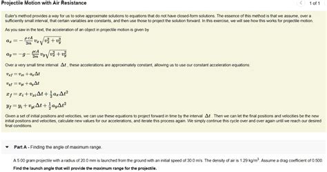 Solved Projectile Motion With Air Resistance The Euler Method Provides