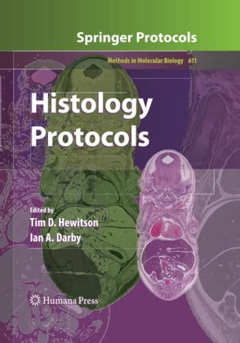 Histology Protocols 611 Methods In Molecular Biology 611