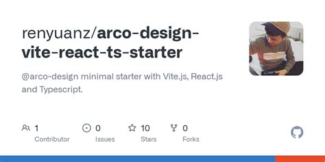 Github Renyuanzarco Design Vite React Ts Starter Arco Design Minimal Starter With Vitejs