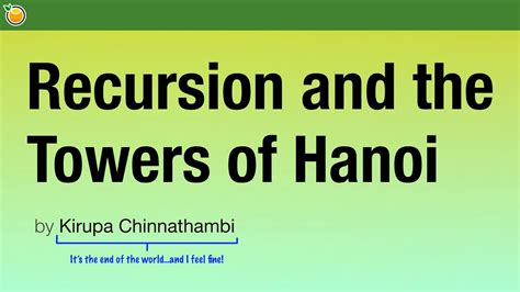 Recursion And The Towers Of Hanoi Youtube