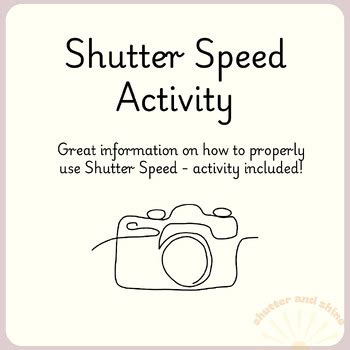 Shutter Speed Lesson Activity By Shutter And Shine TPT