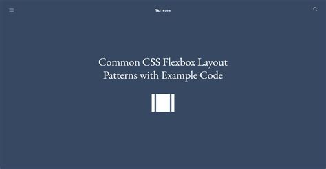 Common Css Flexbox Layout Patterns With Example Code Rcss