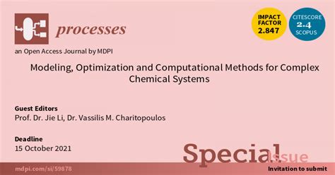 Processes Special Issue Modeling Optimization And Computational Methods For Complex