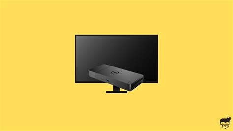 Dell Laptop Docking Station Not Detecting Monitor At Carl Cohn Blog