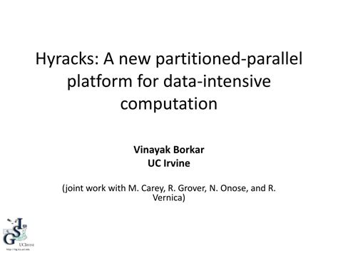 Ppt Hyracks A New Partitioned Parallel Platform For Data Intensive Computation Powerpoint
