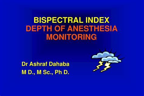 Ppt Bispectral Index Depth Of Anesthesia Monitoring Powerpoint Presentation Id368676