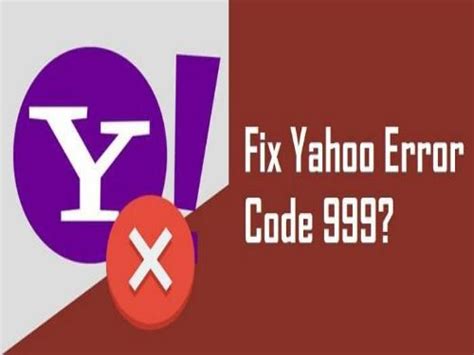 How To Fix Yahoo Error Code 999 1 800 213 3740