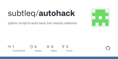 Github Subtleq Autohack Python Script To Auto Hack Into Nearby Networks