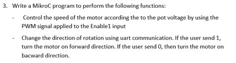 Solved 3 Write A Mikroc Program To Perform The Following