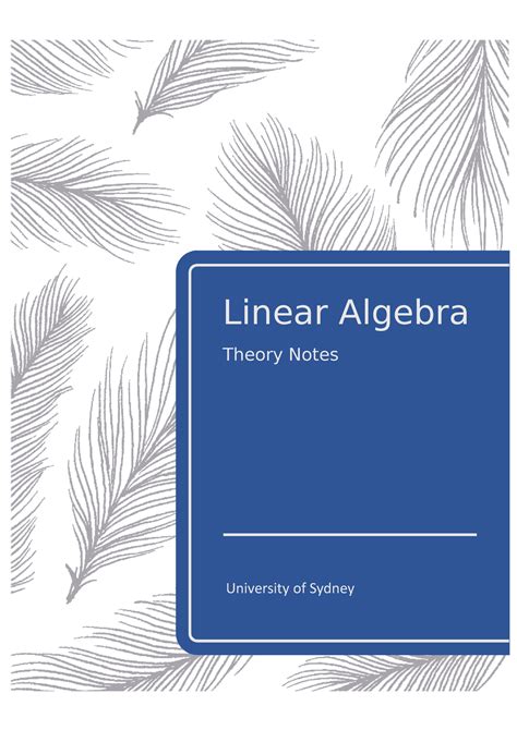 Linear Algebra Theory Notes Linear Algebra Theory Notes University Of Sydney Table Of