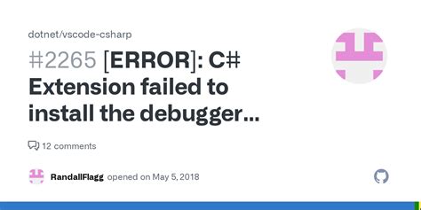 ERROR C Extension Failed To Install The Debugger Package Issue Dotnet Vscode