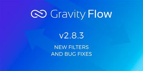 Gravity Flow V283 Released Gravity Flow